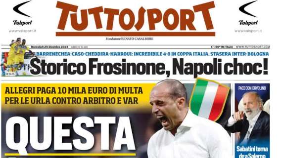 Tuttosport In Prima Pagina Sulla Multa A Max Allegri Questa è Furia